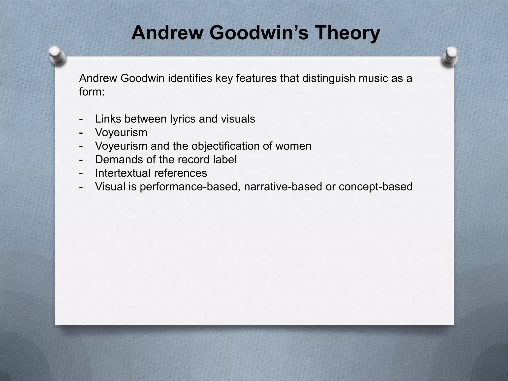 Andrew Goodwin's Theory | PPTX