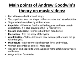 Andrew goodwin theory | PPTX | Music Video | Genres