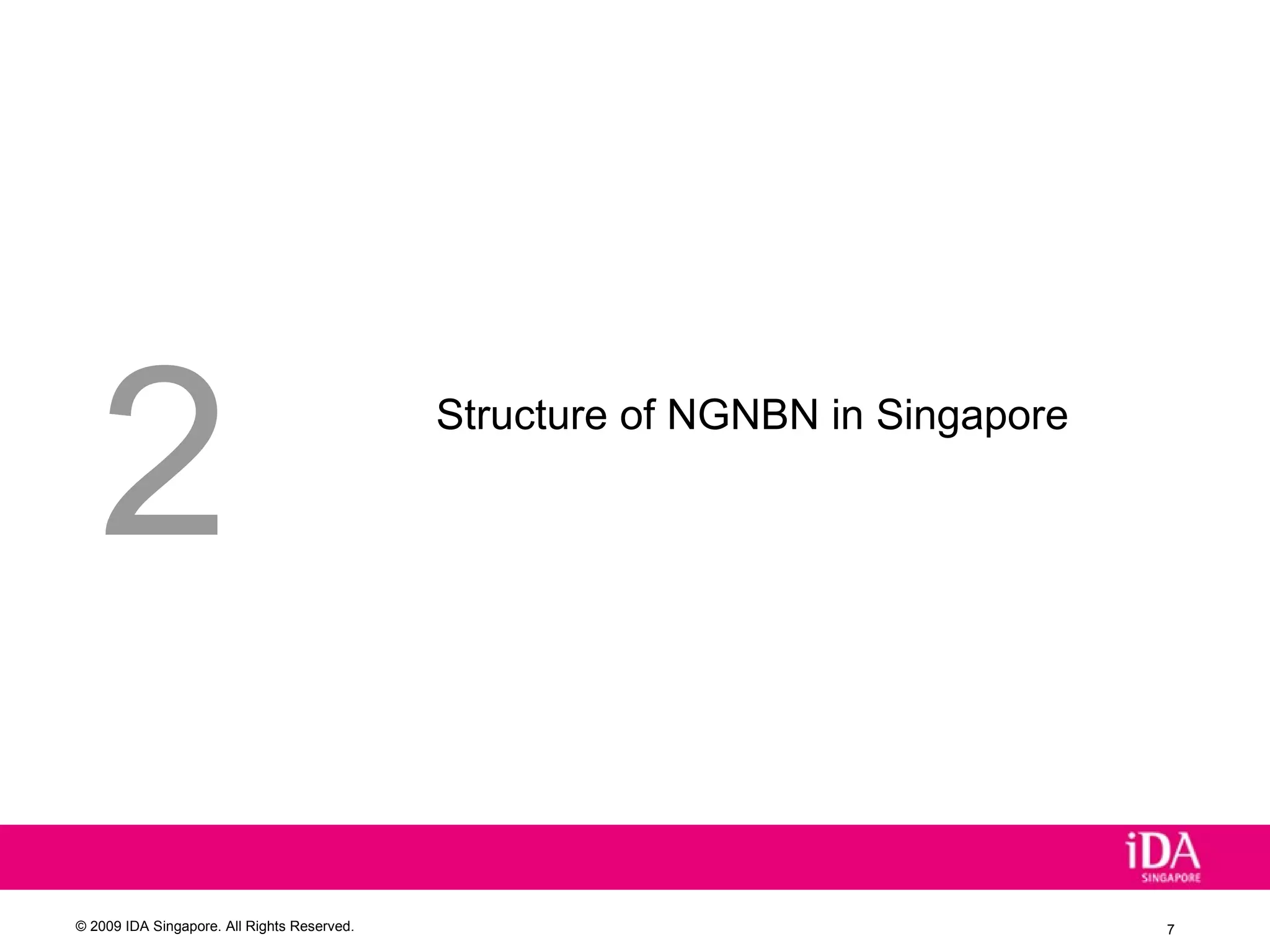 Singapore's Next Generation Broadband Network | PPT