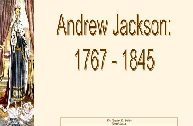 Andrew Jackson | PPTX