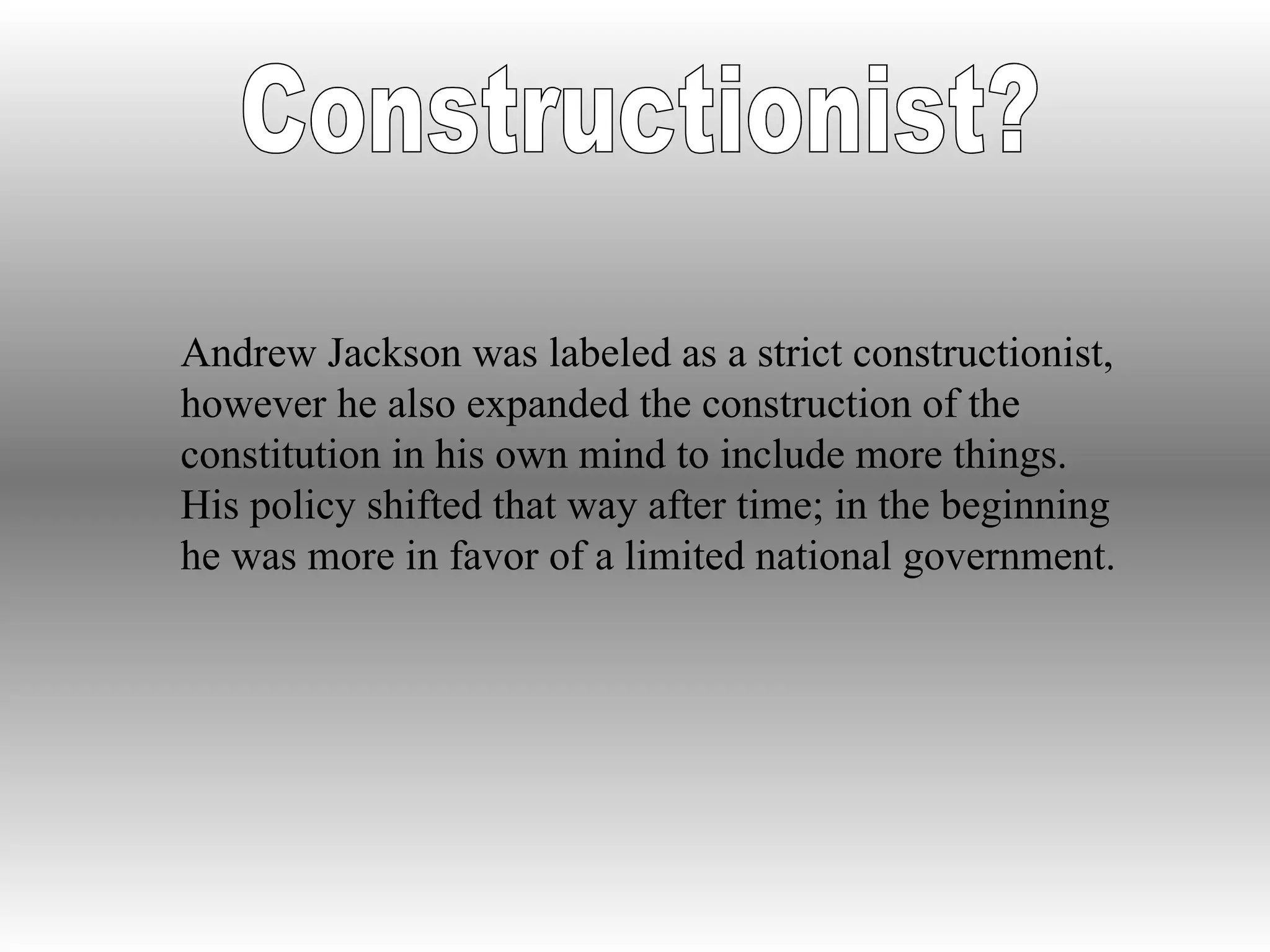 Andrew Jackson | PPT | Political Issues & policy | Politics