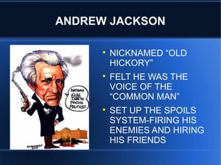 ANDREW JACKSON | PPT | Politics