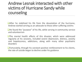 Andrew Lesnak addressed various health issues regularly at his sessions ...