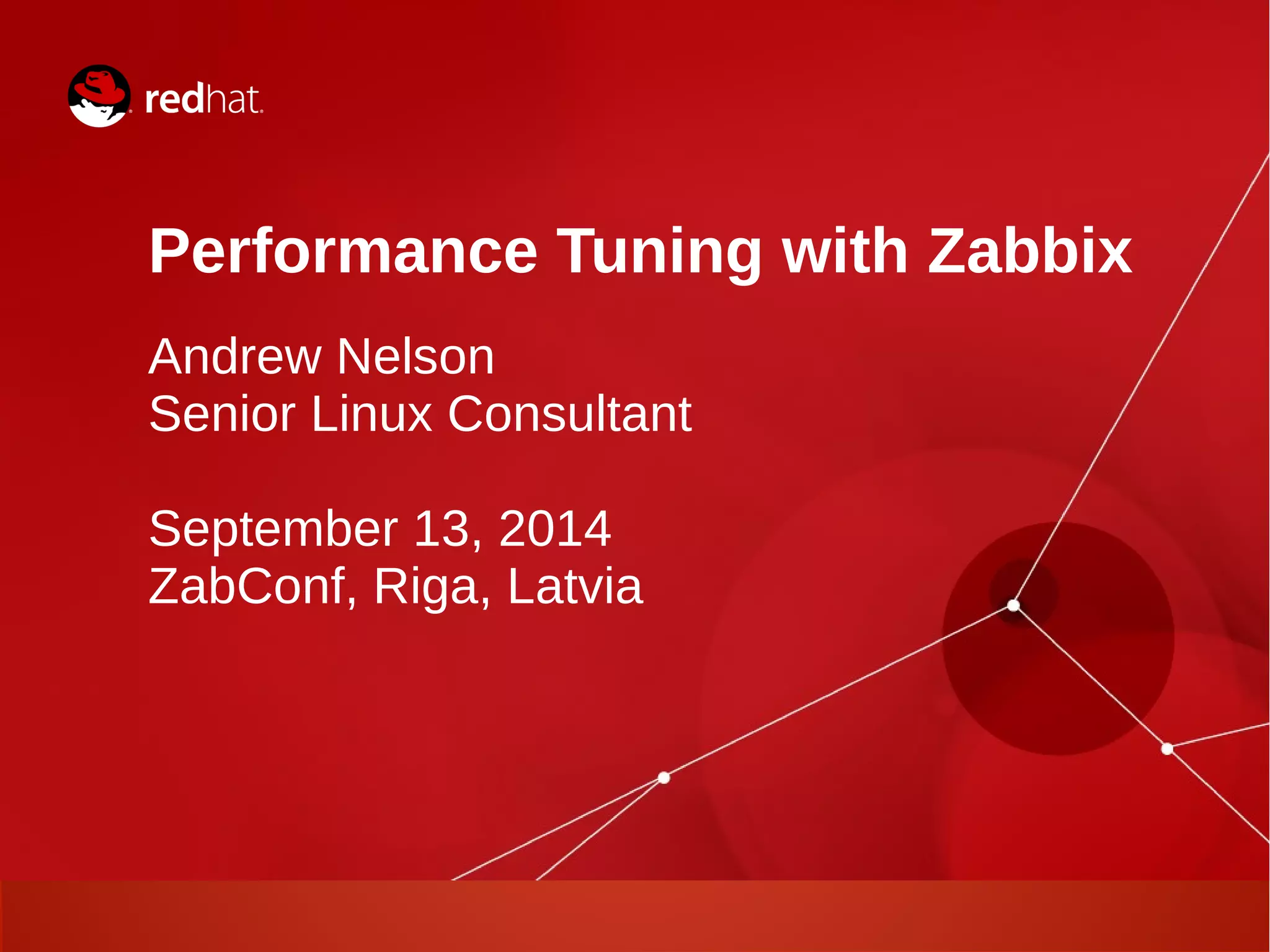 Performance Tuning with Zabbix - Zabbix Conference 2014 - Andrew Nelson | PDF | Computer ...