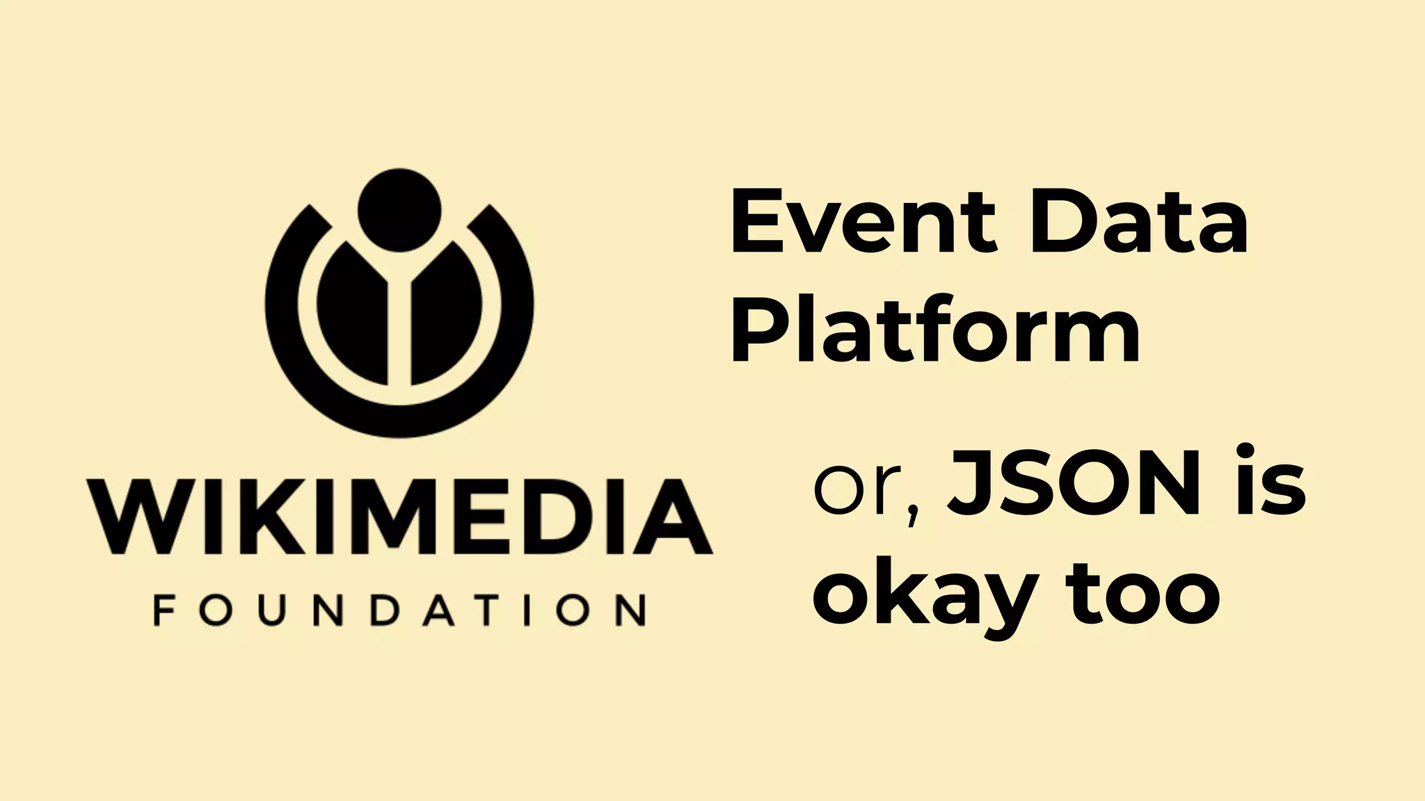 Wikipedia’s Event Data Platform, Or: JSON Is Okay Too With Andrew Otto ...