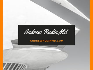 Andrew Rudin Md Bio | PPT