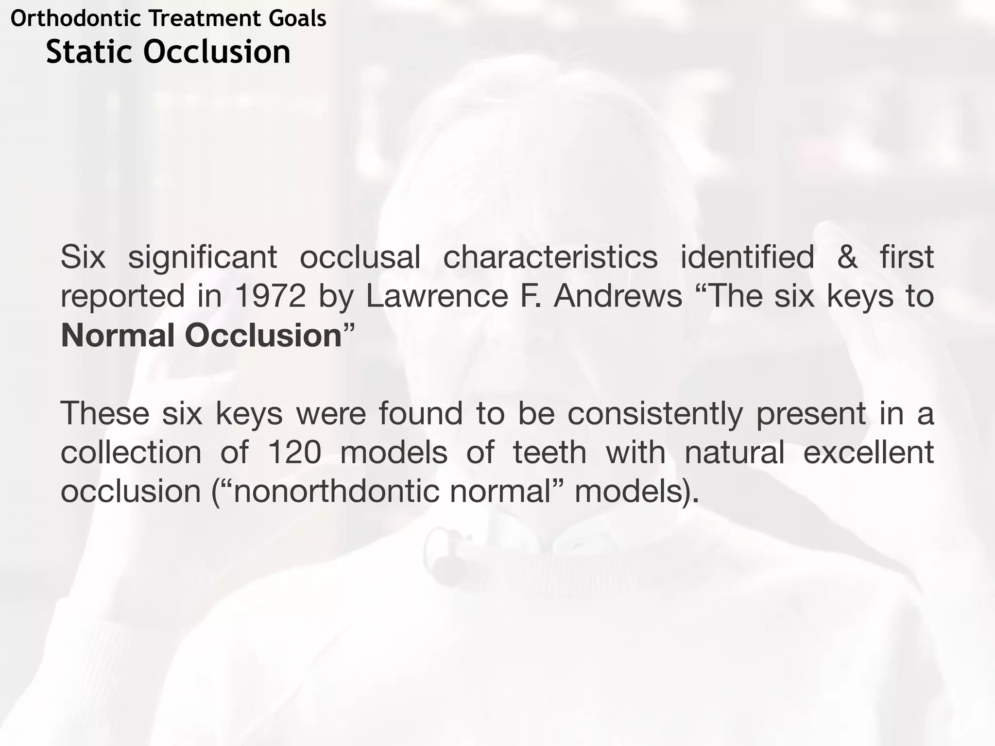 Andrews' six keys to normal occlusion | PDF