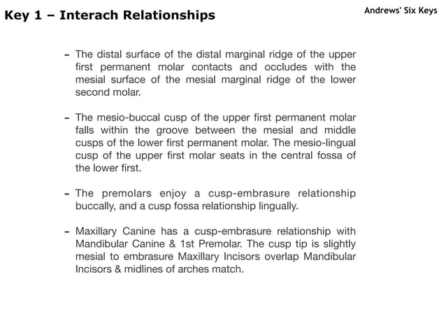 Andrews' six keys to normal occlusion | PDF | Dental Health | Diseases ...