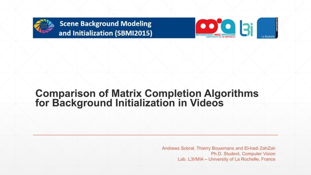 Comparison of Matrix Completion Algorithms for Background ...