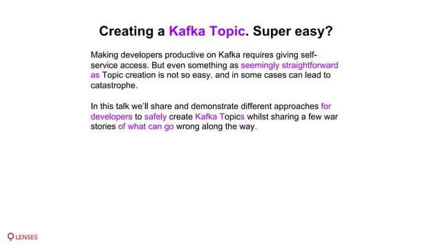 Creating a Kafka Topic. Super easy? | Andrew Stevenson and Marios ...