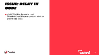 75% code coverage in Unity: How to create testable architecture ...