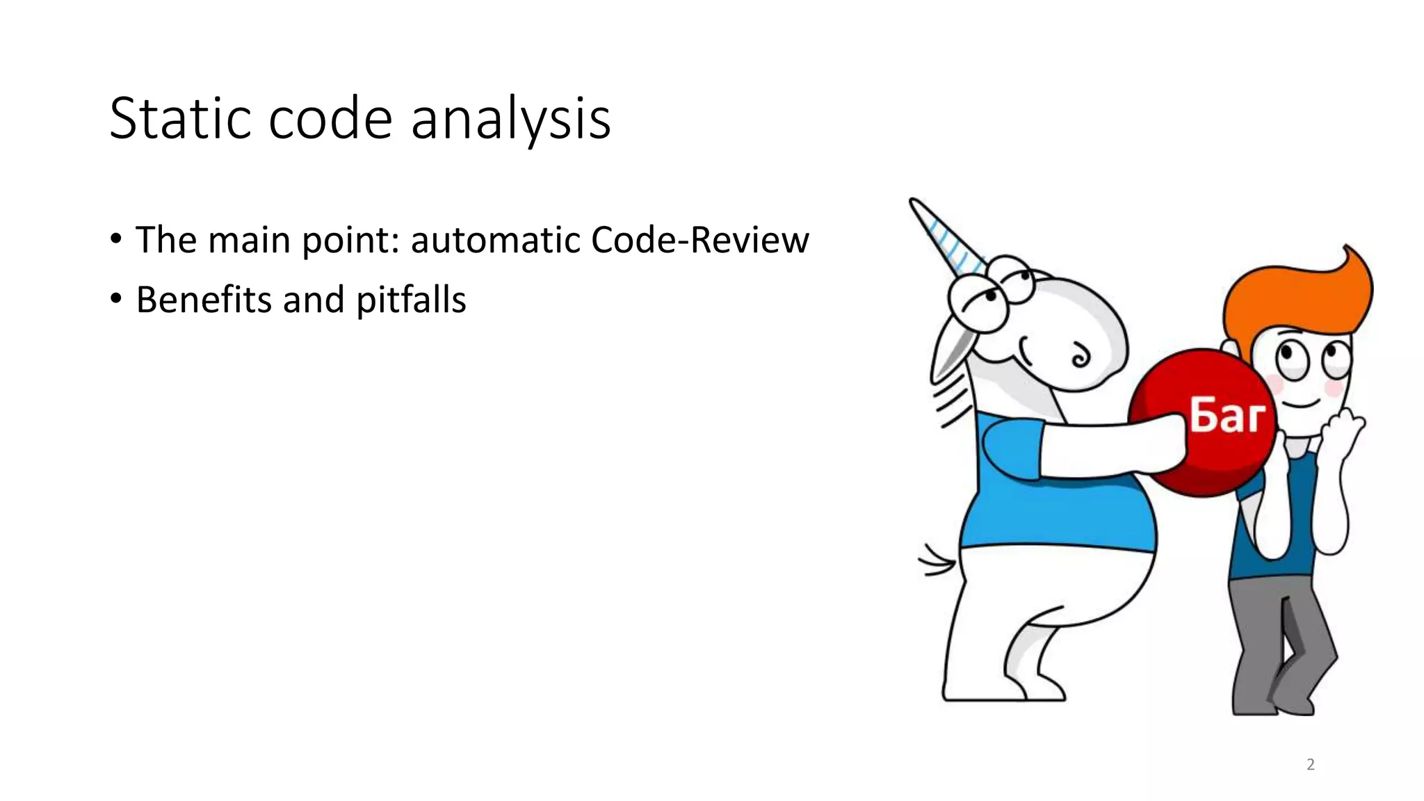 Story Of Static Code Analyzer Development Ppt