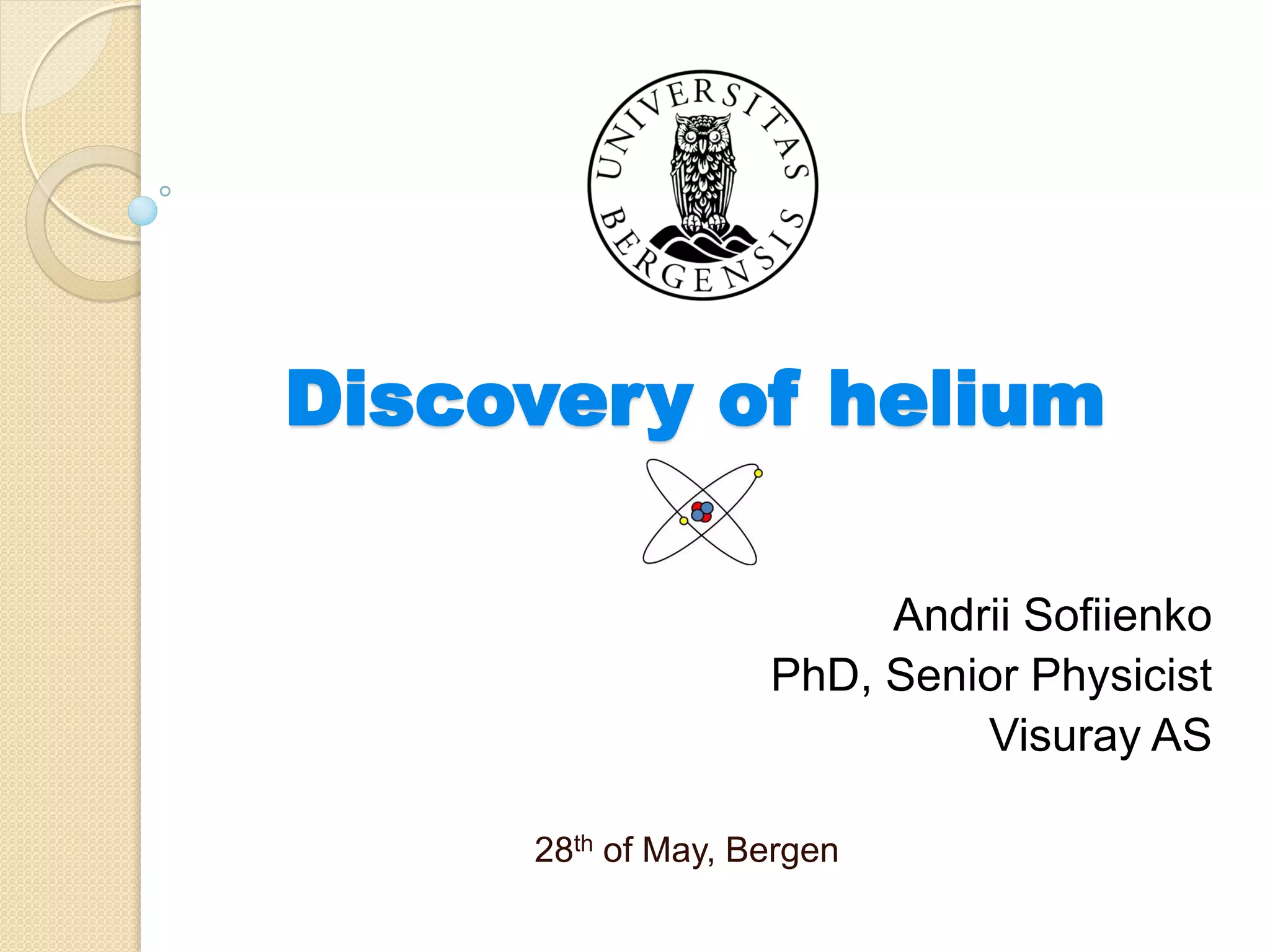 Discovery of Helium (Andrii Sofiienko) | PDF