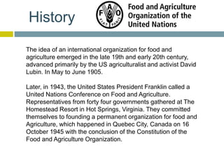 F.A.O (Food and Agriculture Organization) | PPTX