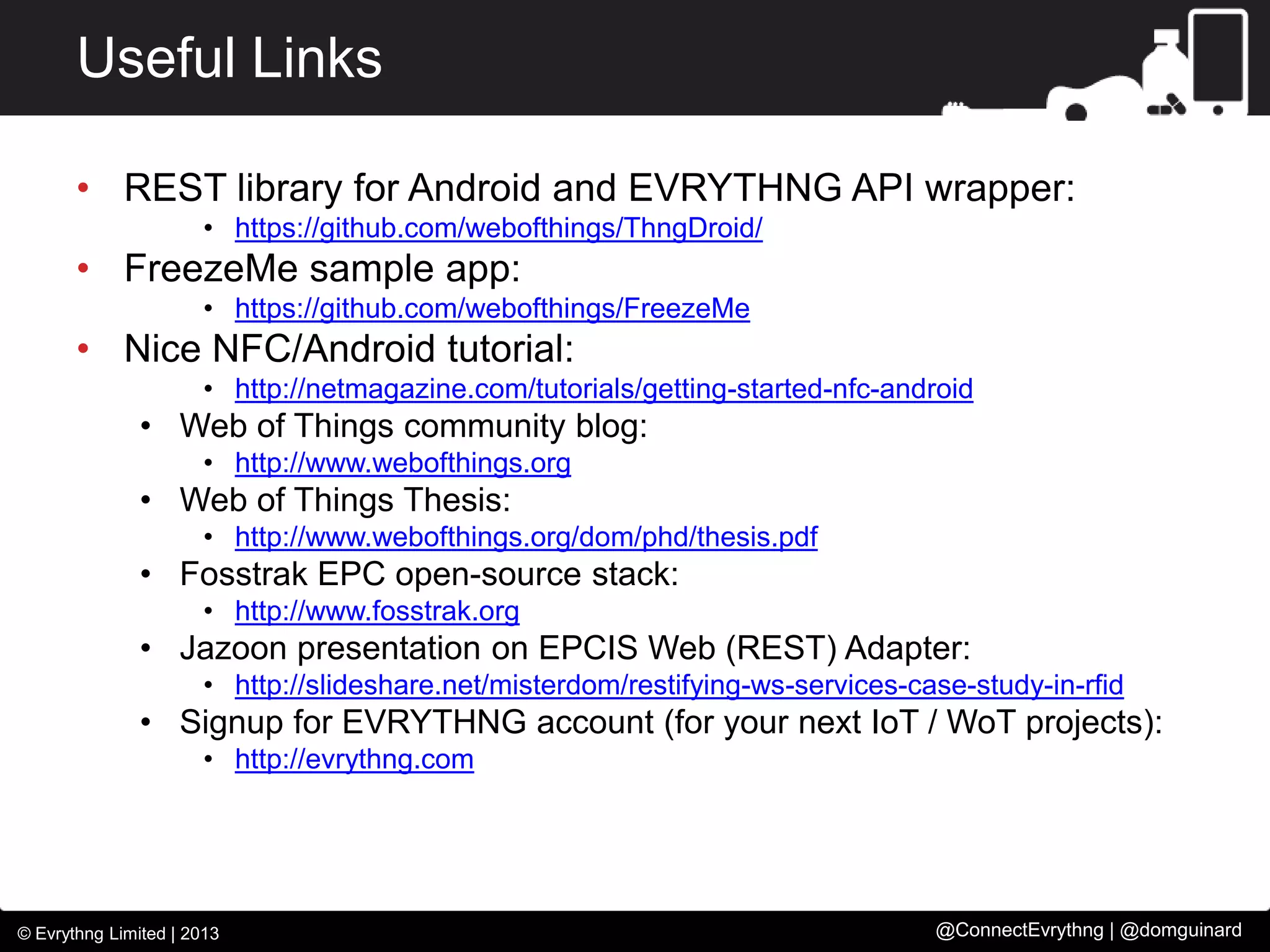 Android and the Web of Things: NFC, QR, BLE, Bluetooth, EPC, Arduino | PPT