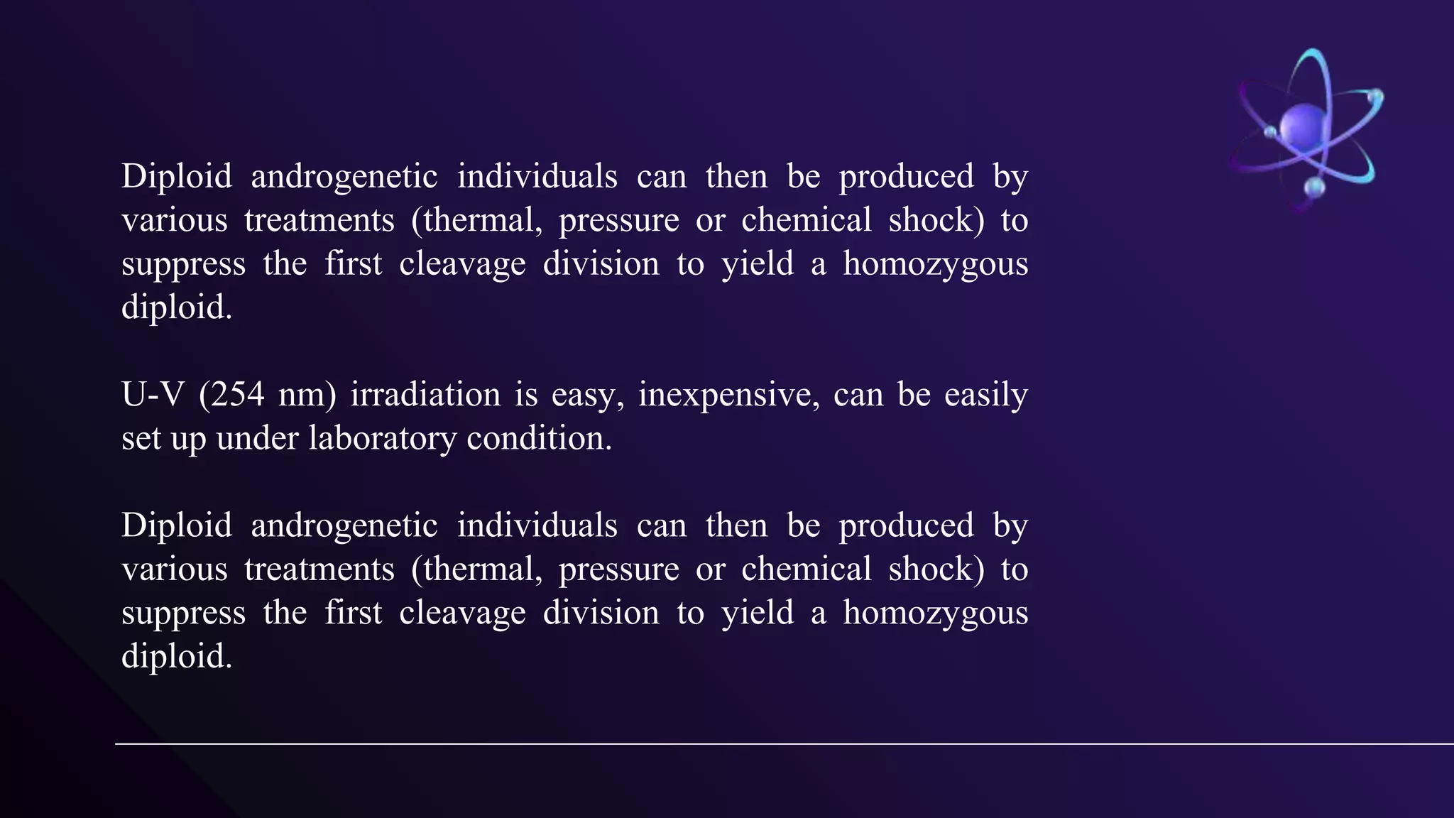 Androgenesis, Gynogenesis- Induction.pptx