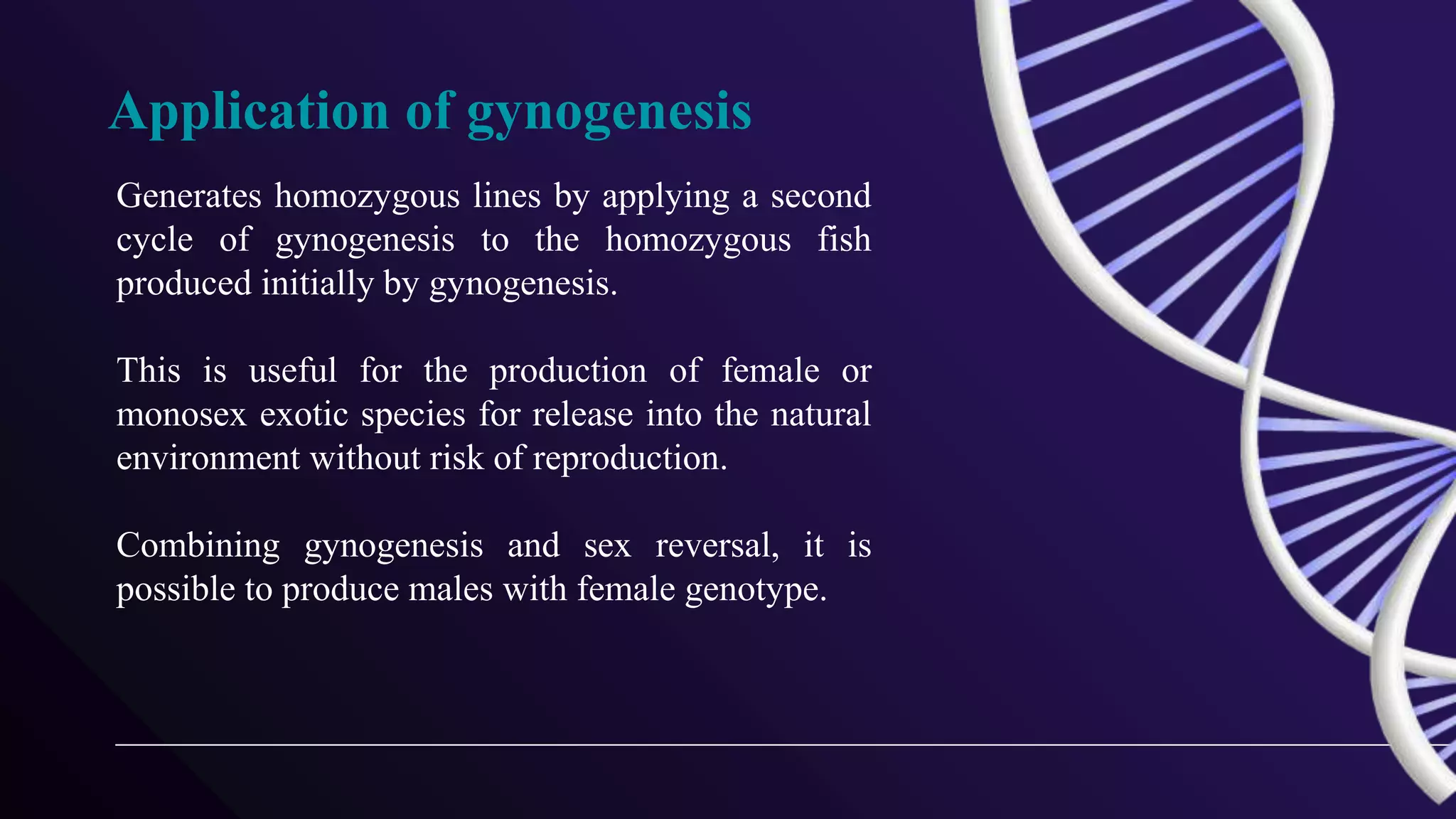 Androgenesis, Gynogenesis- Induction.pptx