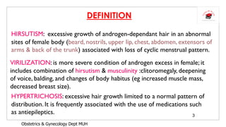 ANDROGEN EXCESS IN FEMALE (HIRSUTISM) | PPT
