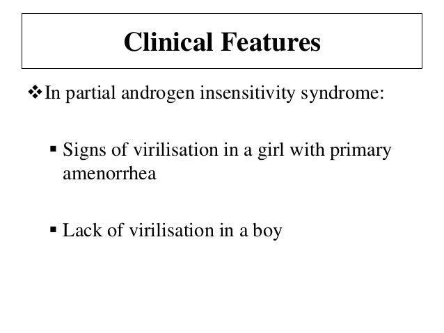 Androgen Insensitivity Syndrome (Testicular Feminization Syndrome)