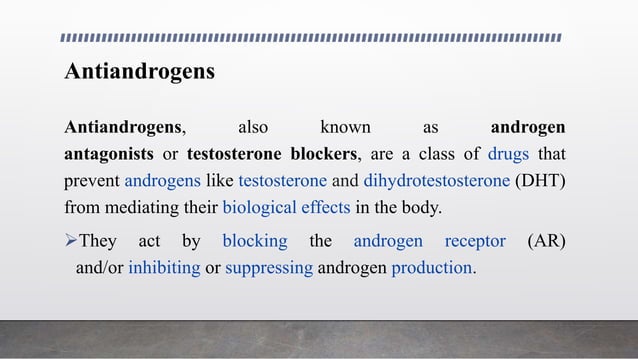 Androgens and Anabolic Steroids and Anti-androgens.pptx | Hormonal ...
