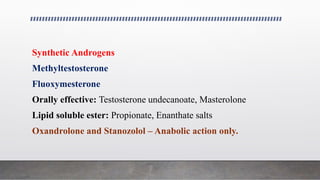 Androgens and Anabolic Steroids and Anti-androgens.pptx