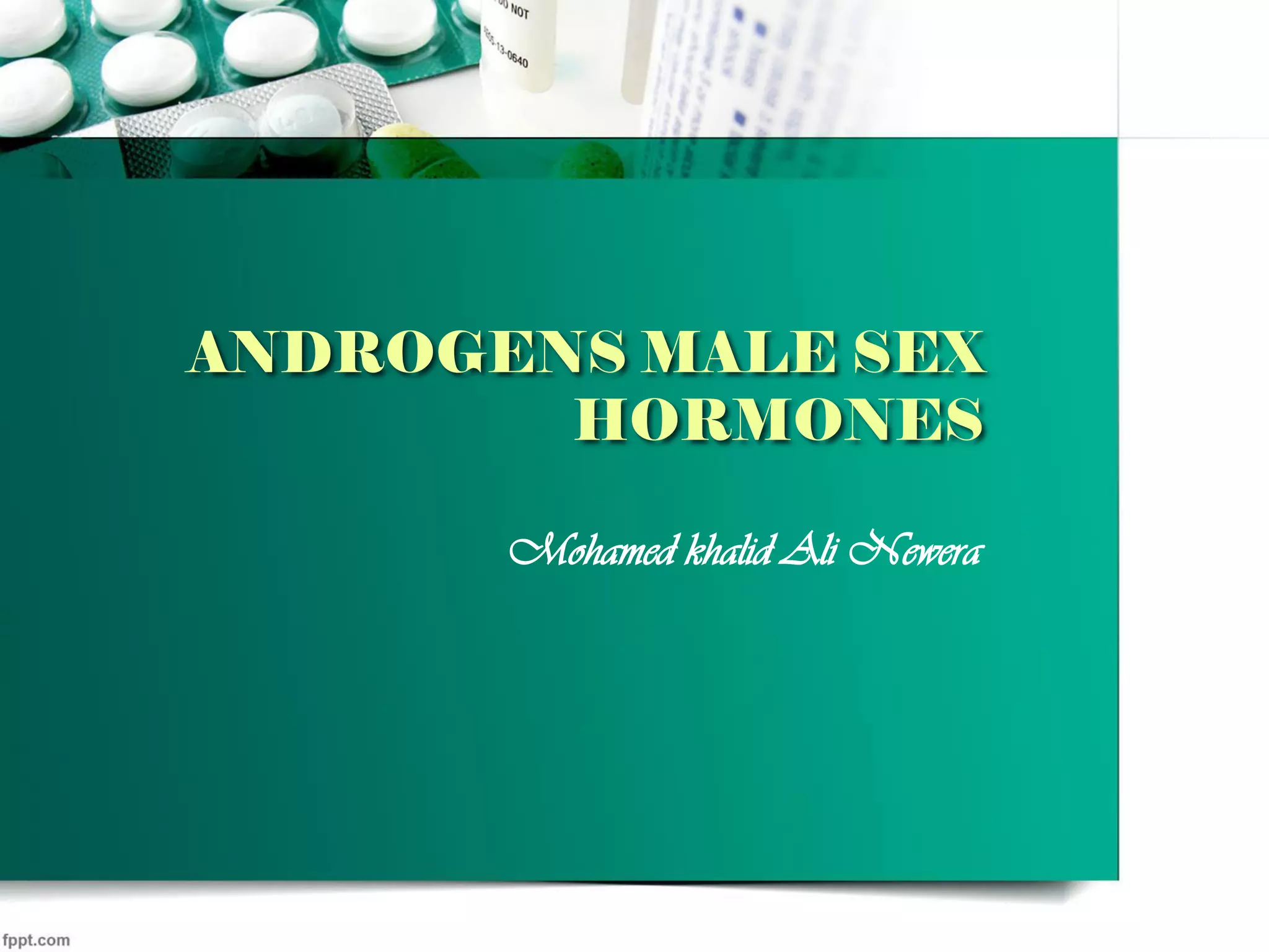 Androgens male sex hormones | PDF