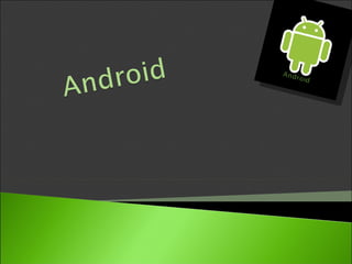 Android | PPT
