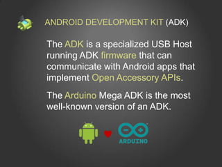Android Open Accessory APIs | PPTX
