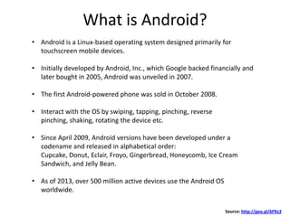 Android Basics | PPTX | Operating Systems | Computer Software and ...