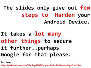 Android Device Hardening Pptx