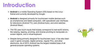 Android | PPTX | Operating Systems | Computer Software and Applications
