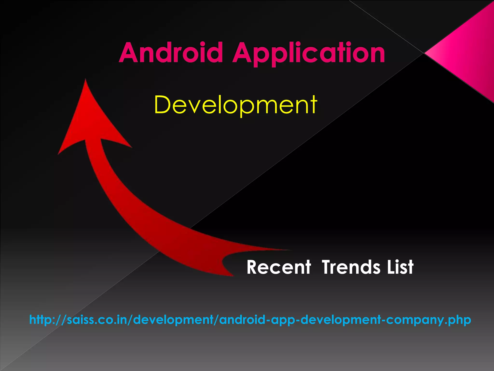 Android development company in coimbatore- SAISS | PPT