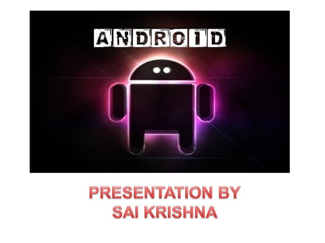 Android PPT | PPT