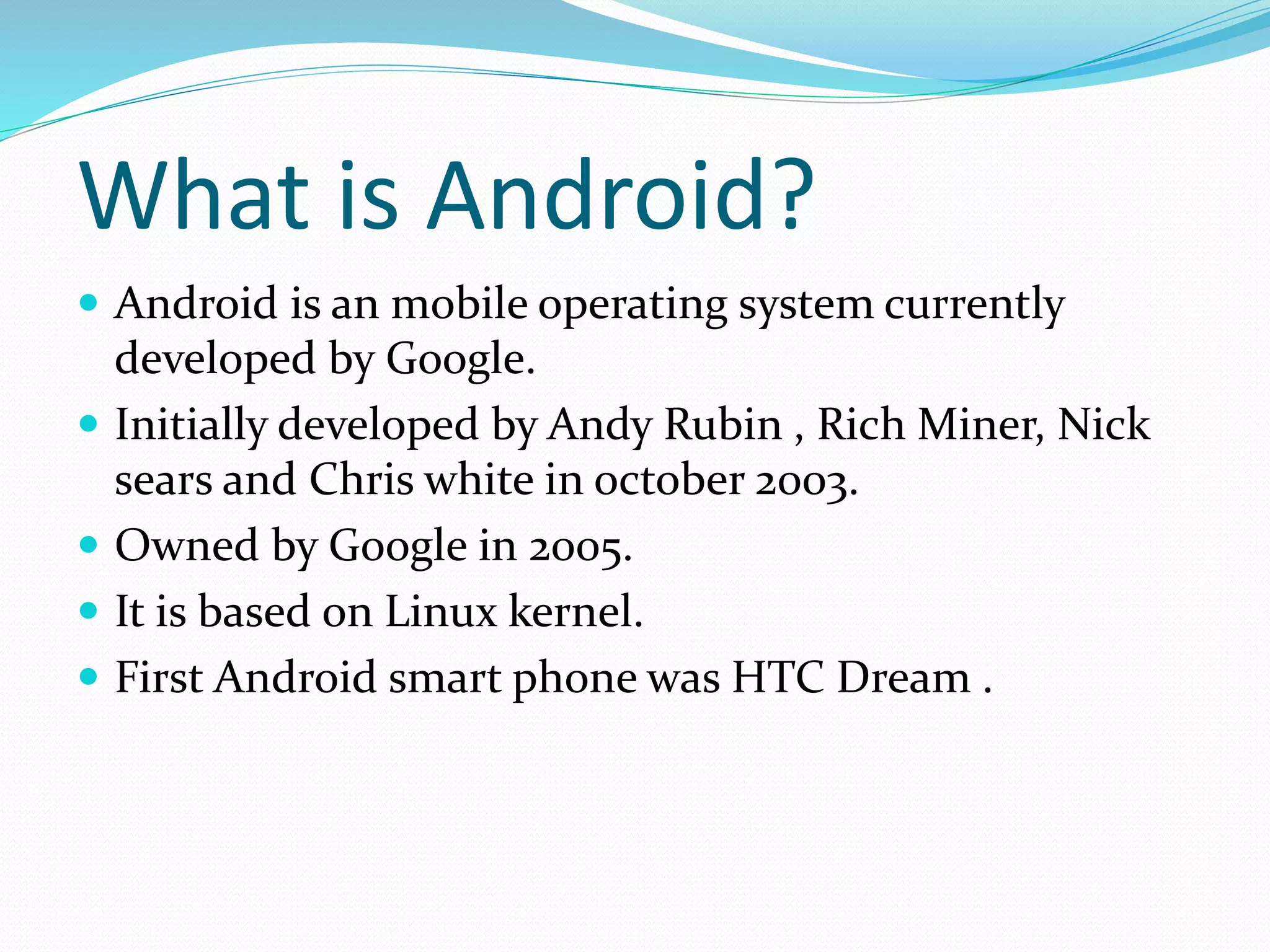 Android presentation | PPT
