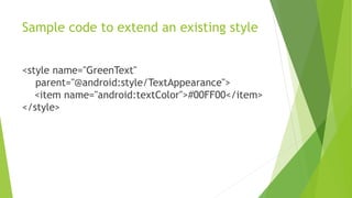 Android styles and themes | PPT
