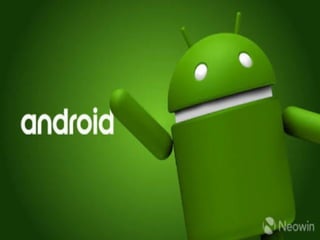 Introduction and Evolution of Android | PPT