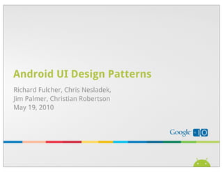 Android UI design Patter | PPT