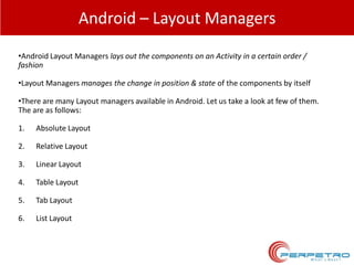 Android android layouts | PPTX