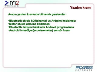 Android ve Arduino ile Bluetooth üzerinden uzaktan kumandalı araba | PPT