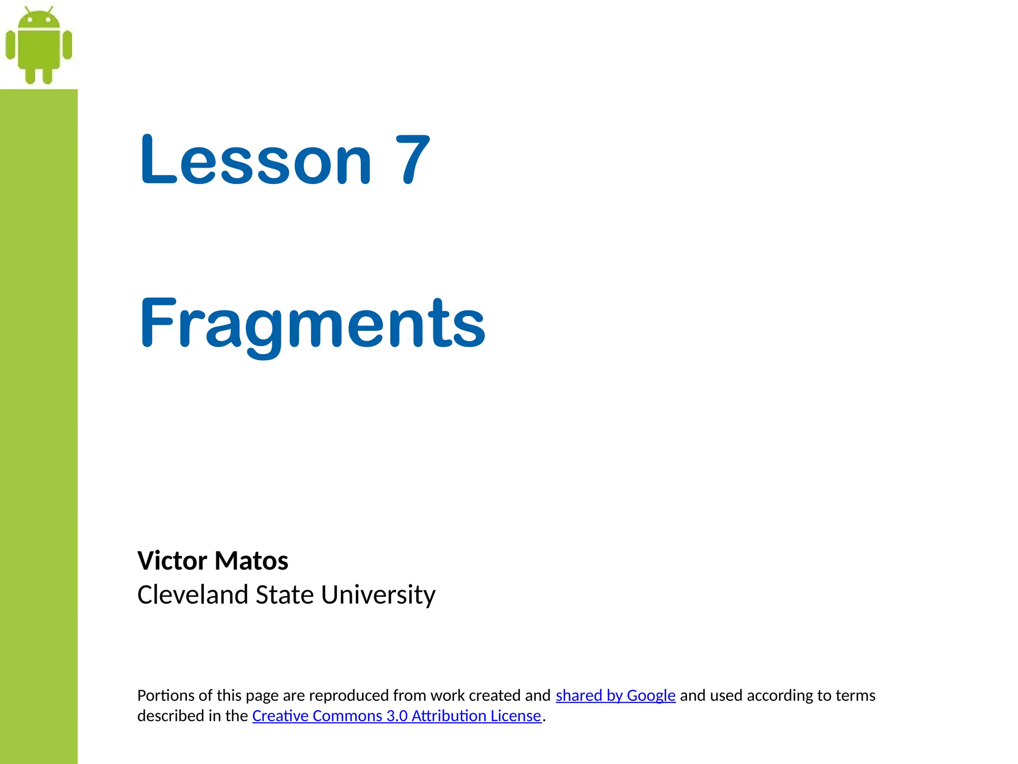 learn about Android Extended and Fragments.pptx
