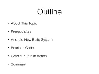 Android gradle-build-system-overview | PPT