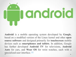 Android introduction, history, version list till 9.0 Pie | PPT