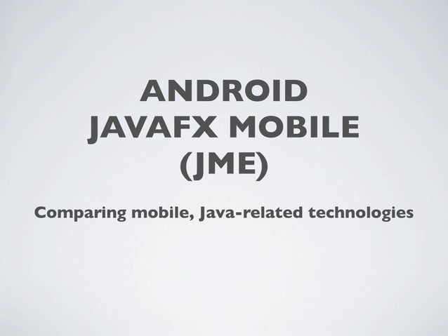 Android java fx-jme@jug-lugano | PPT