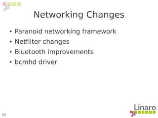 LCA13: Android Kernel Upstreaming: Overview & Status | PDF