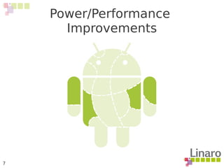 LCA13: Android Kernel Upstreaming: Overview & Status | PDF