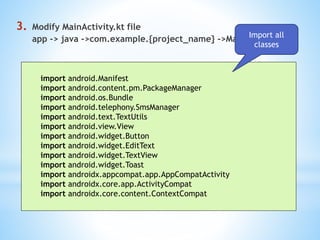 Send Sms with SmsManager Api In Android with Kotlin | PPTX | Email | Internet