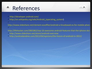 Android overview | PPT