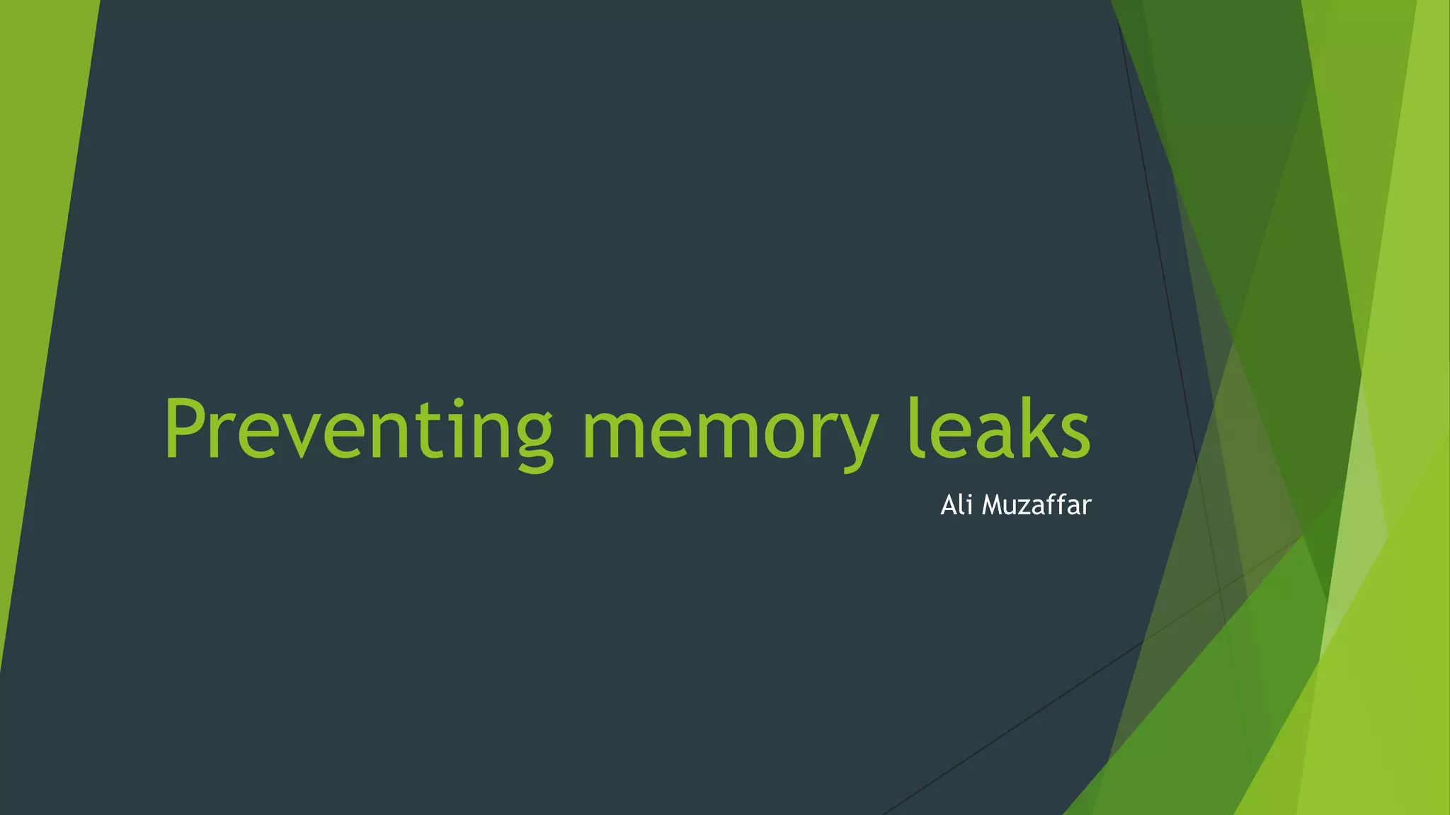 Android - Preventing common memory leaks | PPTX | Programming Languages | Computing