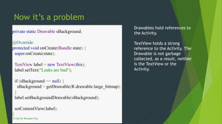 Android - Preventing common memory leaks | PPTX | Programming Languages | Computing