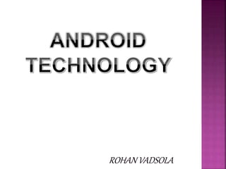 Android Technology | PPT